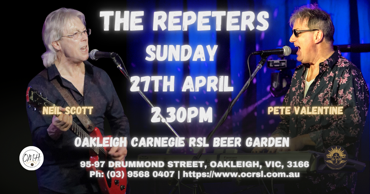 The Repeters @ OMH – Oakleigh Carnegie RSL and Community Club